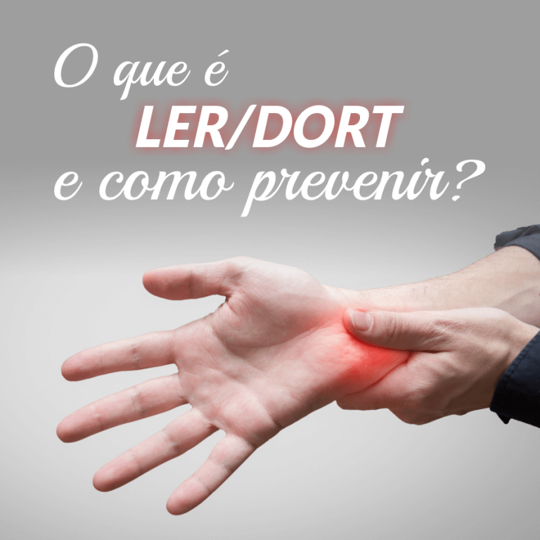 O que é LER/DORT e como prevenir? – WR Medicina e Segurança do Trabalho